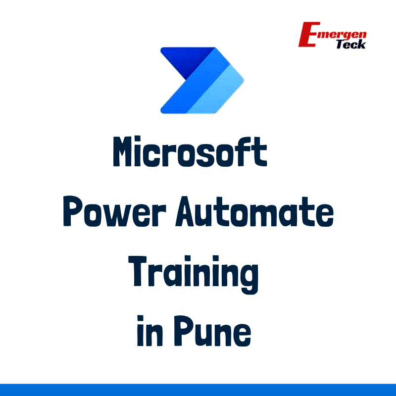 Microsoft Power Automate Training In Pune Emergenteck
